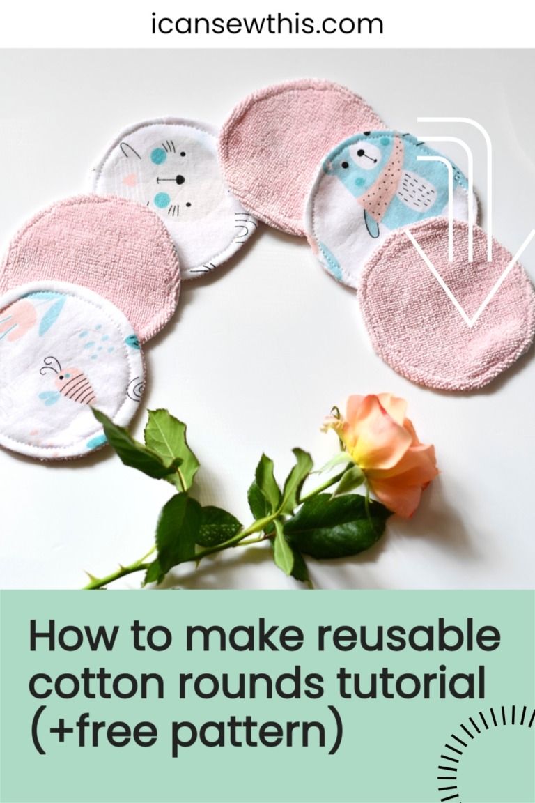 How to make reusable cotton rounds - a simple, eco-friendly DIY - I Can ...
