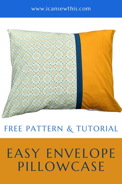Easy DIY pillowcase: Free pattern for beginners - I Can Sew This