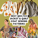 Best quilted jacket & quilt coat sewing patterns - I Can Sew This