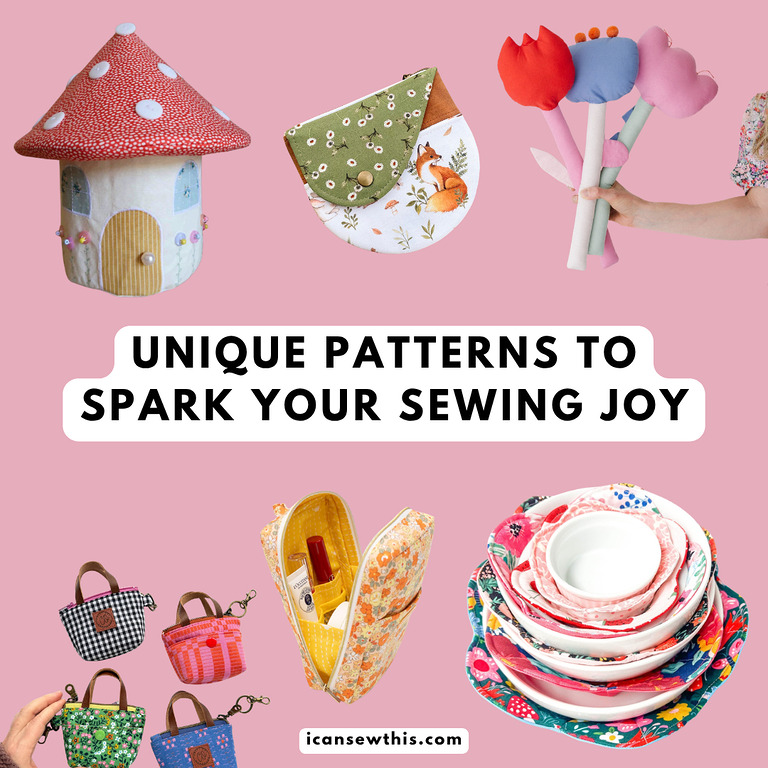 12 unique patterns to spark your sewing joy - I Can Sew This